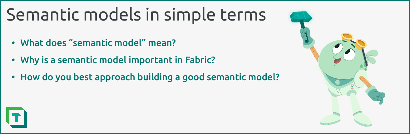 Semantic models in simple terms
