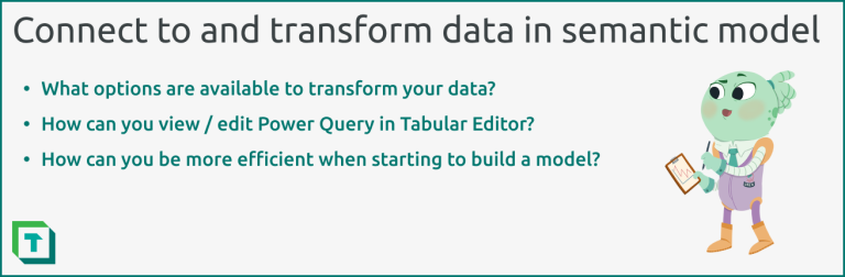 Connect to and transform data for a semantic model