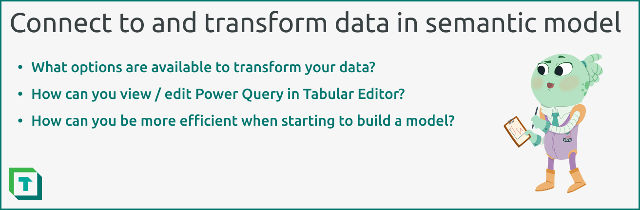 Connect to and transform data for a semantic model
